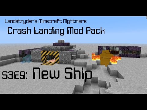 New Ship Crash Landing Landstryder's Minecraft Nightmare s3e9 - YouTube