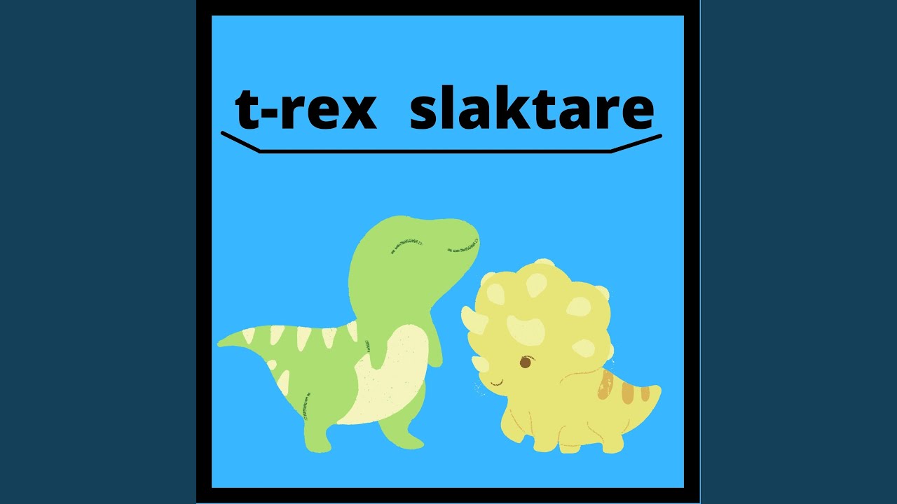 T-rex Slaktare - YouTube