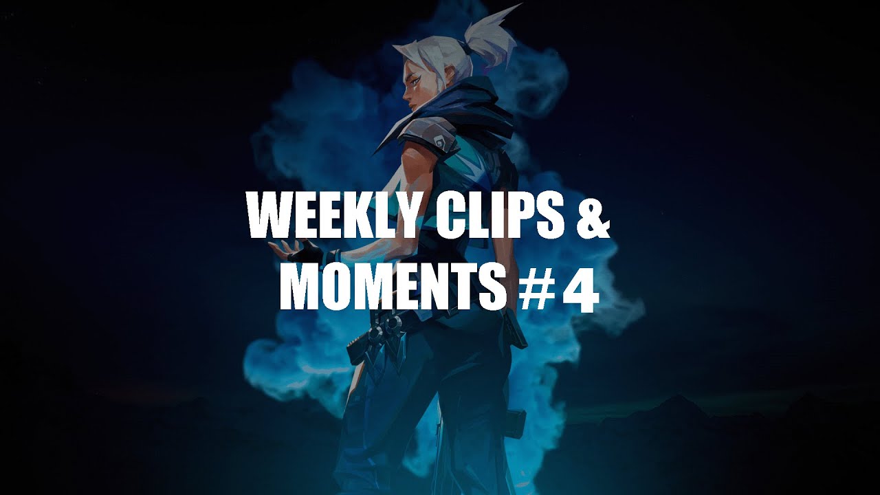 Weekly Valorant Clips and Moments #4 - YouTube