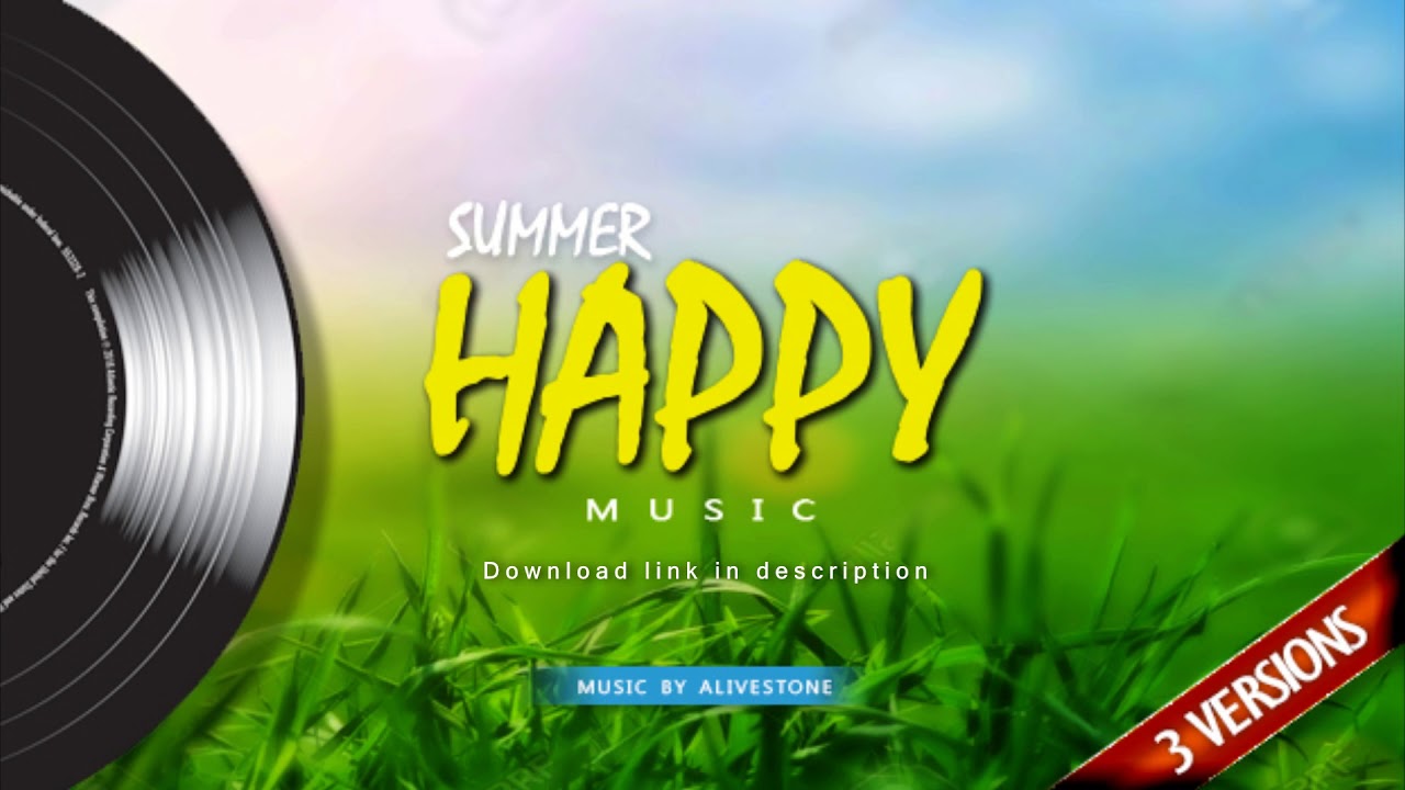Happy Summer Travel Holiday Music - Commercial Royalty Free Music - YouTube