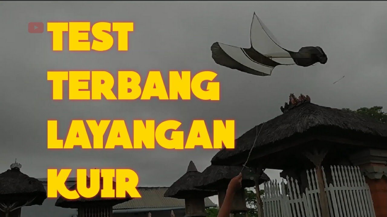 LAYANGAN KUIR TANPA TIMAH | TEST TERBANG #KUIR MINI - YouTube