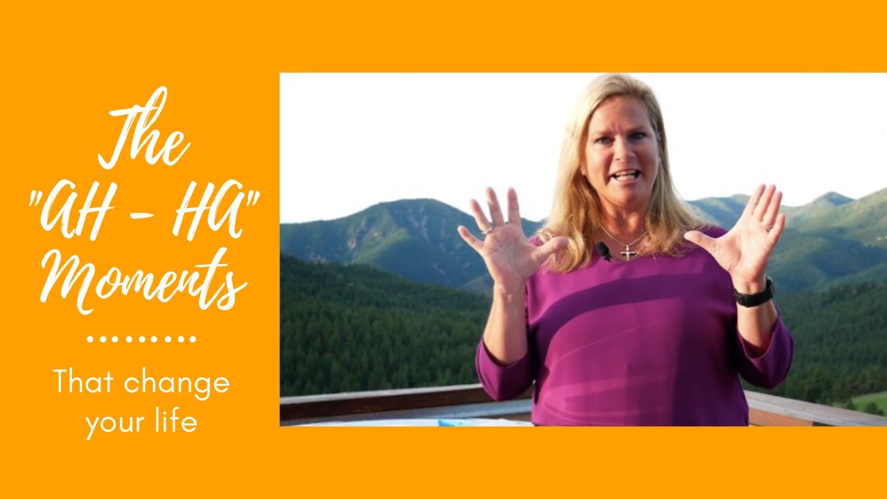 The "Ah-ha!" moments that will change your life! - YouTube
