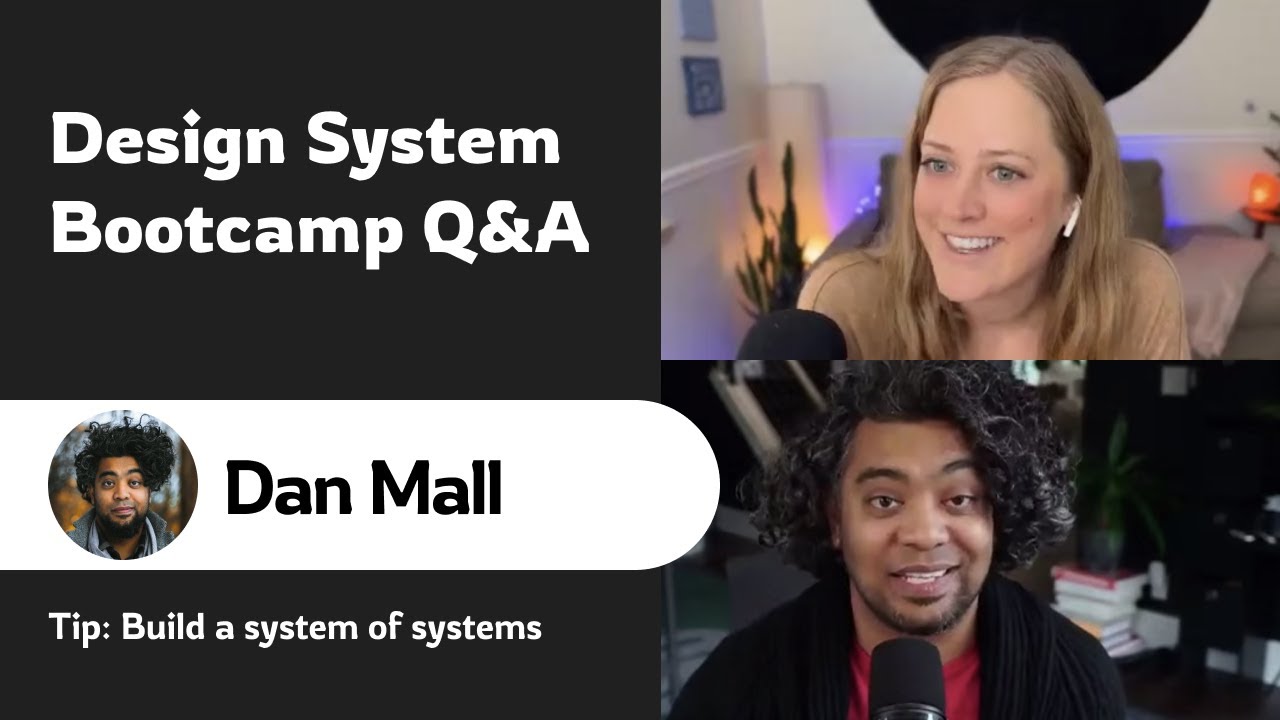 Dan Mall Q&A: Building a system of systems - YouTube