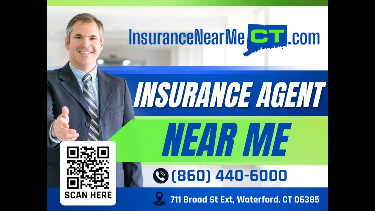 Insurance Agent Near Me - Insurance Near Me CT - (860) 440-6000 - YouTube