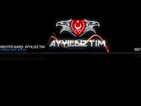 Ayyıldız Tim Müzikler #3 Mehter Marşı