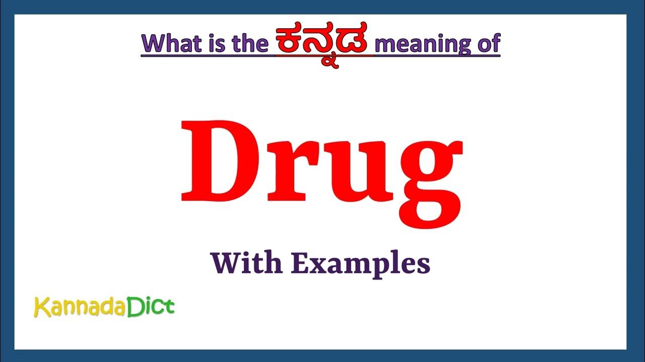 Drug Meaning In Kannada Drug In Kannada Drug In Kannada Dictionary drug-meaning-in-kannada-drug-in-kannada-drug-in-kannada-dictionary