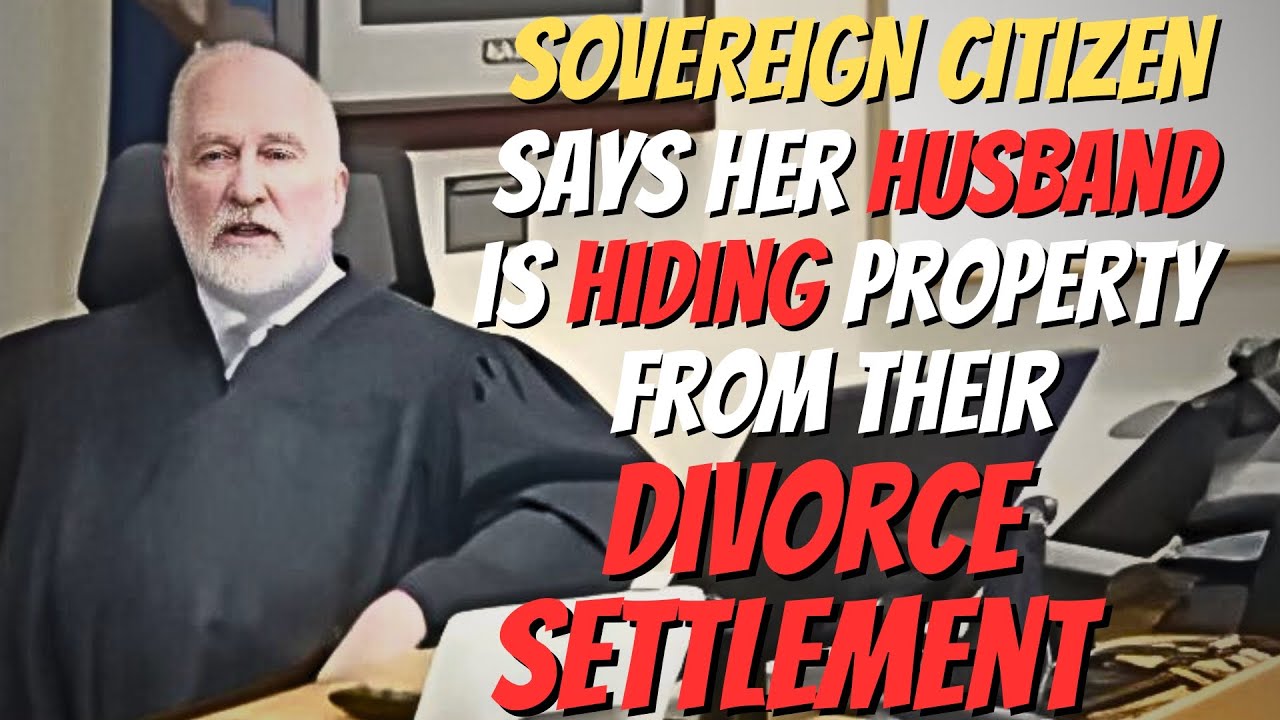 FEISTY Sovereign Citizen Is NOT Happy With Her DIVORCE Settlement - YouTube