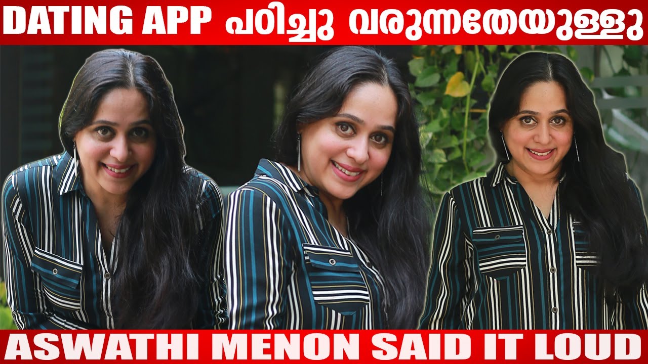 Aswathi Menon Said It Loud | Exclusive Interview With Aswathi Menon ...