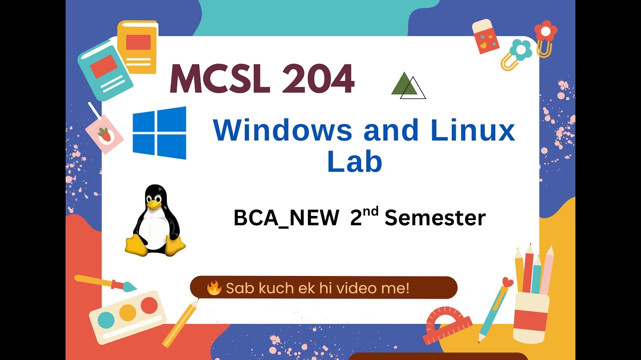 IGNOU MCSL-204 Full Practical | Windows + Linux Lab | Commands ...