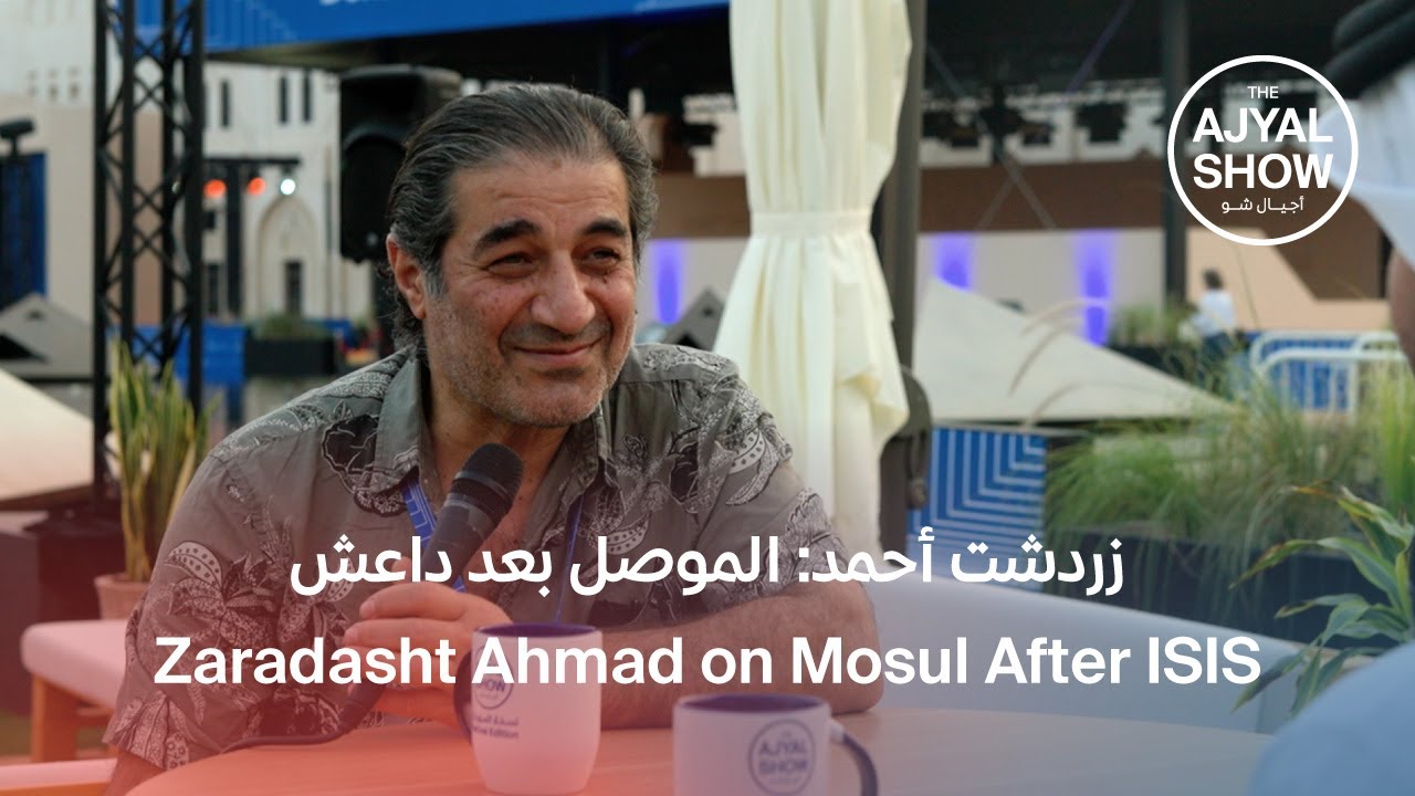 Zaradasht Ahmad on Mosul After ISIS | “Lions by the River Tigris ...
