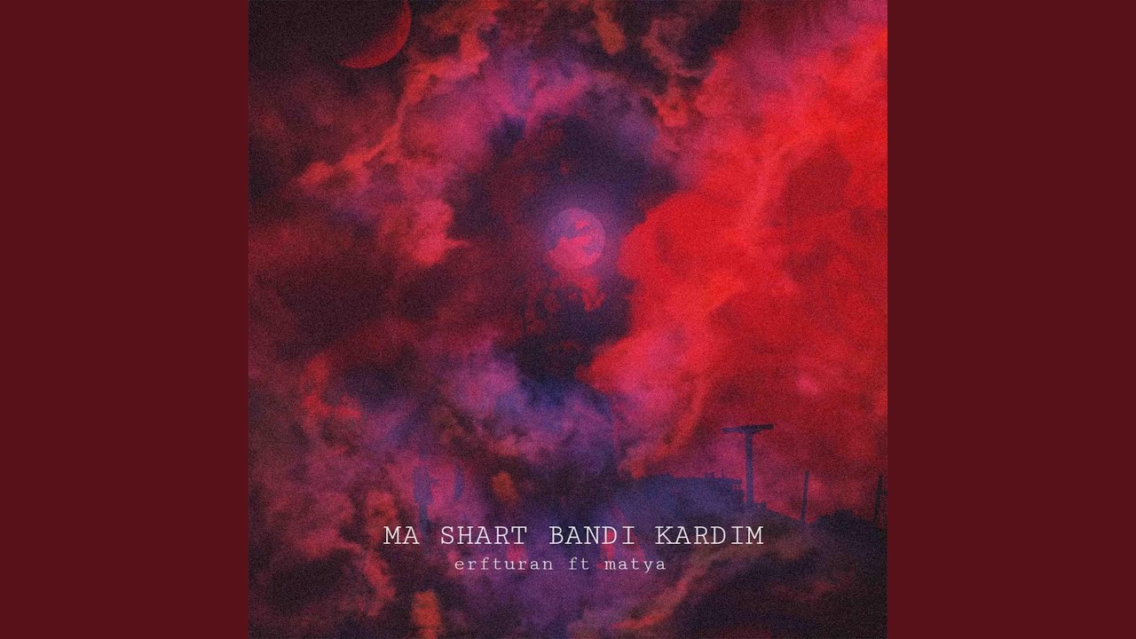 Ma Shart Bandi Kardim - YouTube
