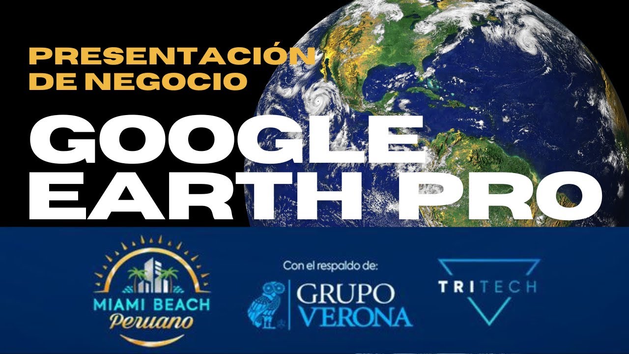 MIAMI BEACH PERUANO | PRESENTACION DE NEGOCIO CON GOOGLE EARTH PRO ...