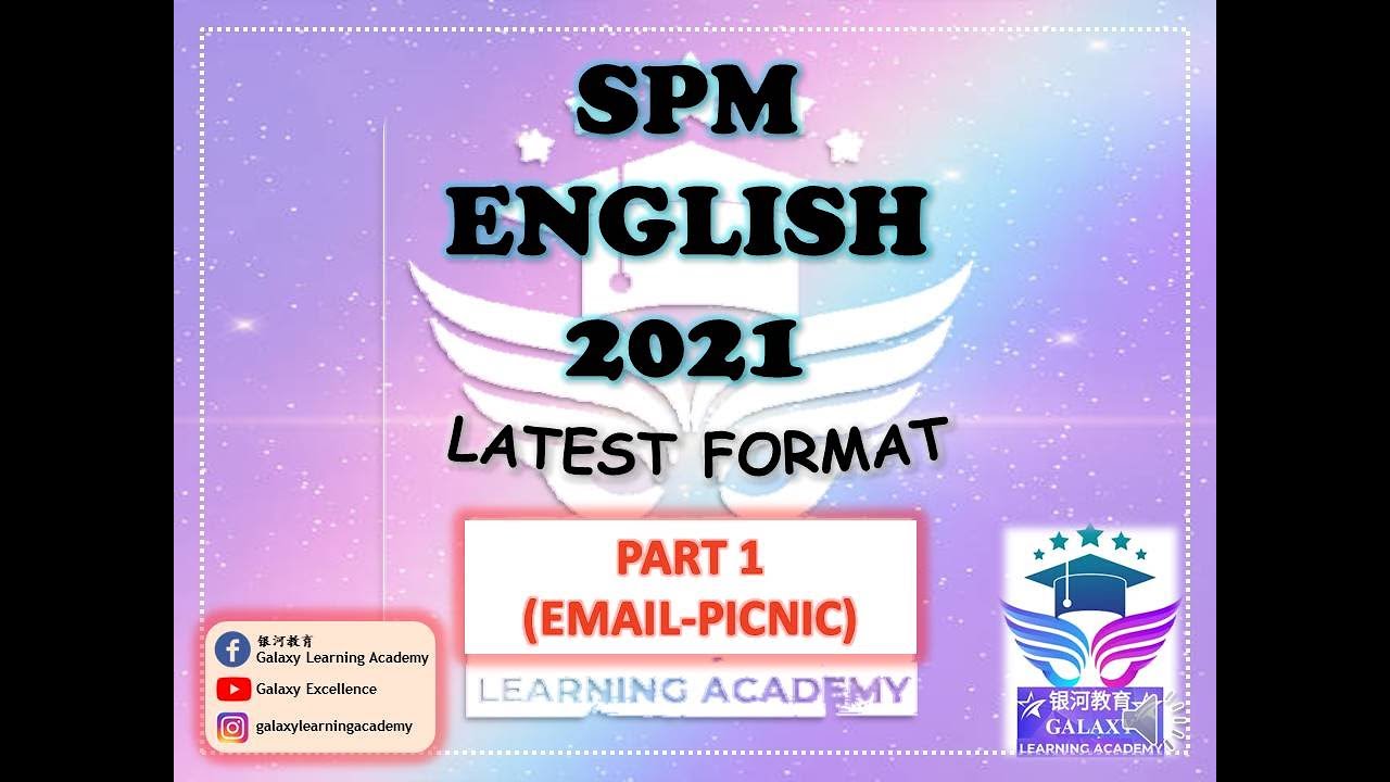 【English Essay 英文作文】PT3 / SPM Essay - Email 2021 如何拿满分 #中文讲解 #简单易懂 ...