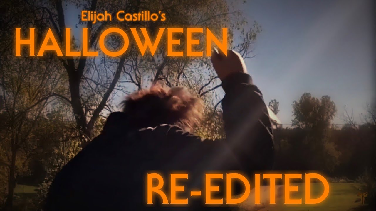 The Halloween - An Elijah Castillo Productions Fan Film - YouTube