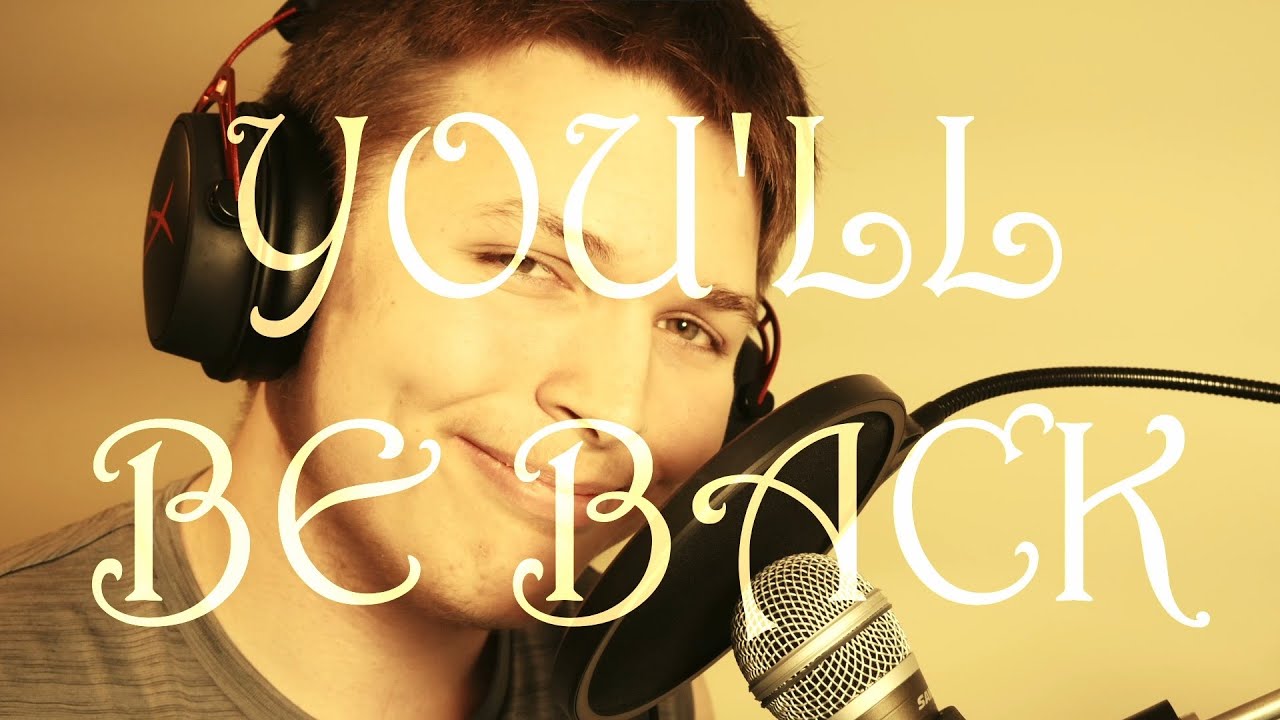 Hamilton - You'll Be Back (Vocal Cover) - YouTube