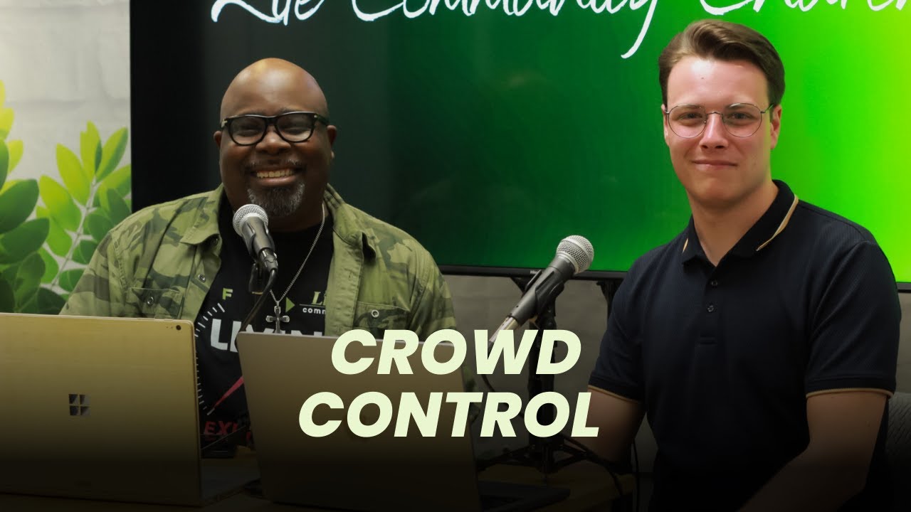 LCC Live | Crowd Control | Pastor Larry and Jared Healey - YouTube