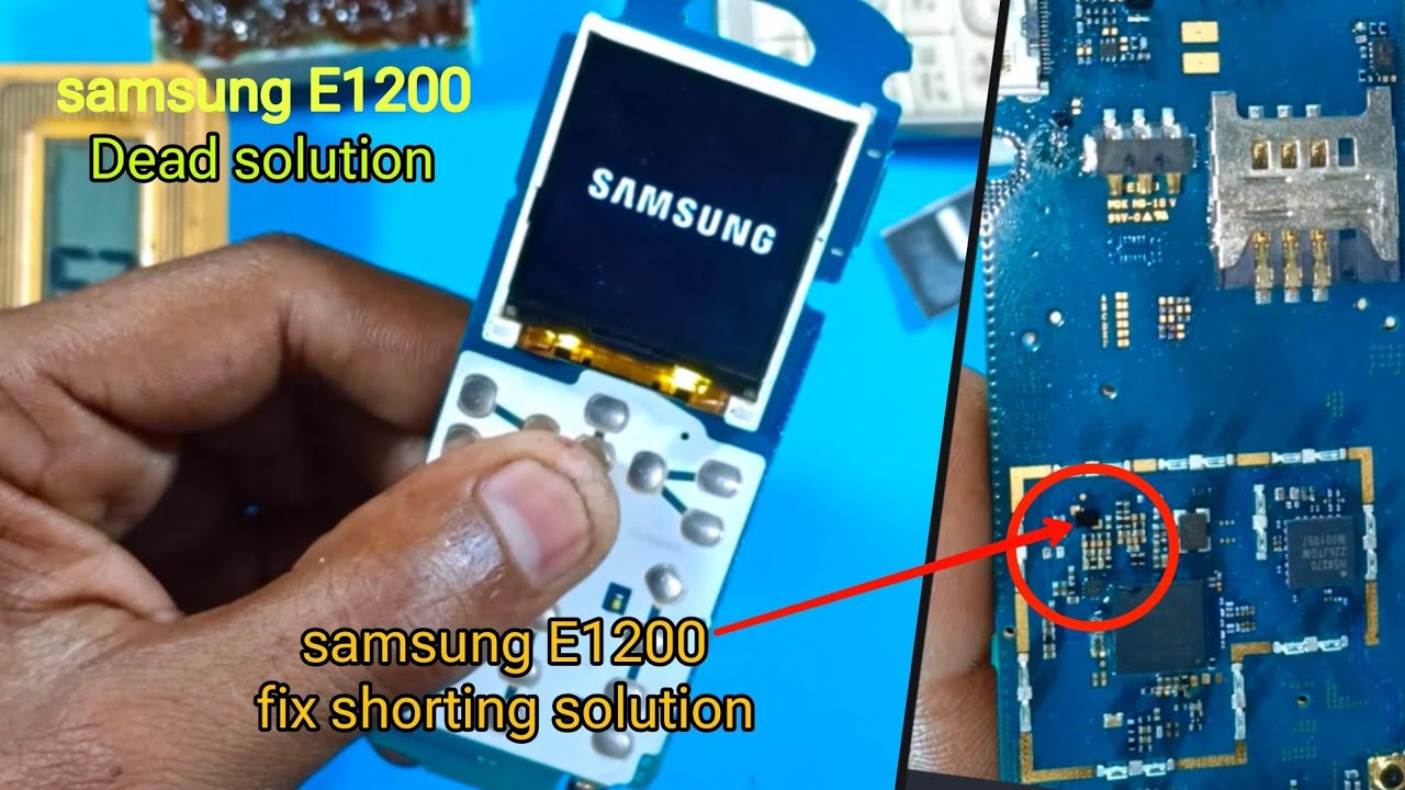 Samsung E1200 dead solution // Samsung E1200 full short half short ...