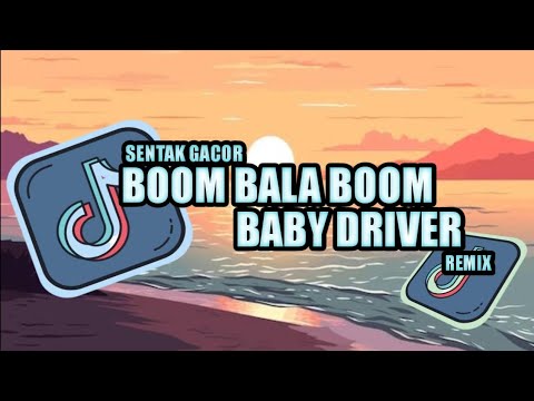 SENTAK BOOM BALA BOOM ft BABY DRIVER (Movie) || JEDAG JEDUG TIKTOK ...