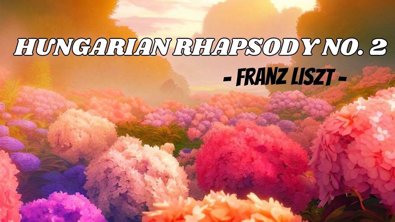 Focus & Flow: Franz Liszt Hungarian Rhapsody No. 2⚡️Unleash Your Brain ...