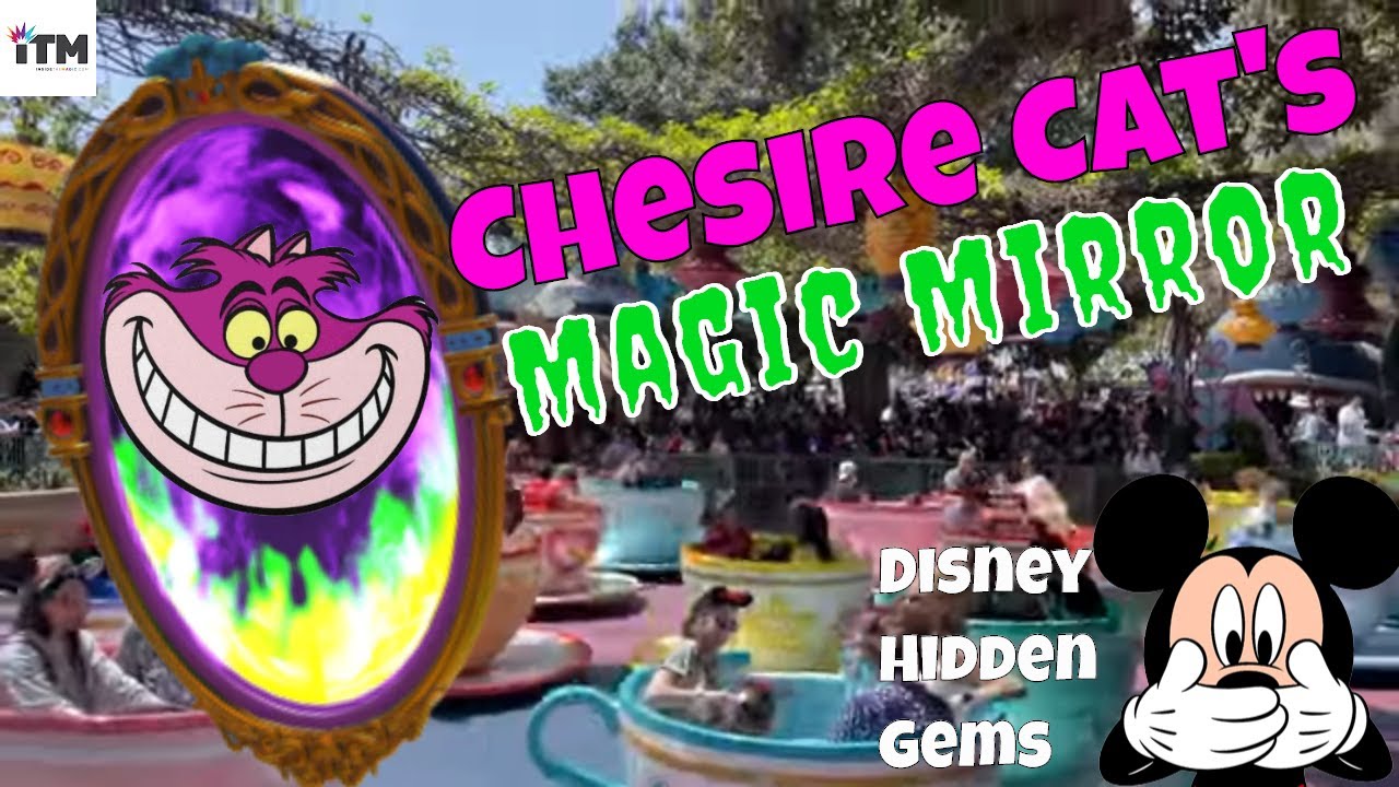 Cheshire Cat's Magic Mirror • Disney Hidden Gems • 2023 - YouTube