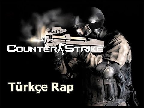 Counter-Strike: Global Offensive [RAP] (TÜRKÇE)