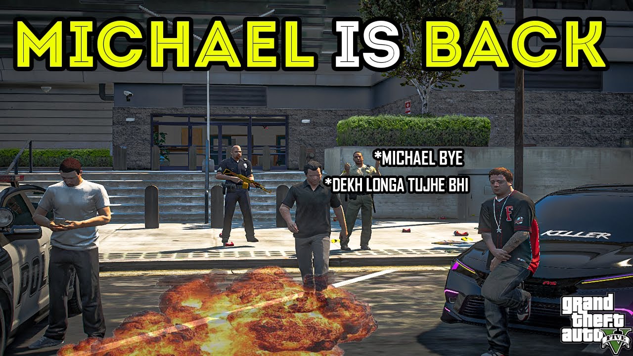 MICHAEL DADA IS BACK 😈 || GTA 5 || REAL LIFE MOD || - YouTube