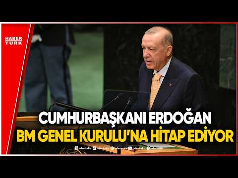 #CANLI - Cumhurbaşkanı Erdoğan BM Genel Kurulu'na Hitap Ediyor