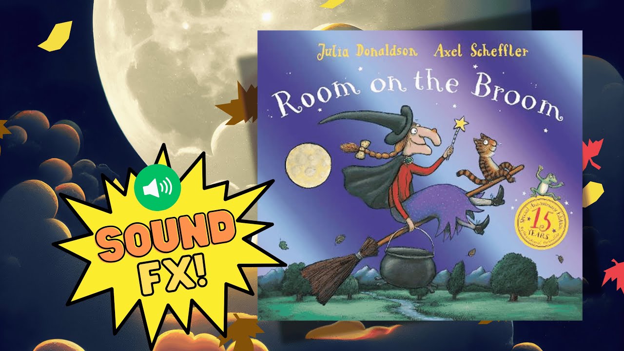 Room On the Broom | Children's Book Read Aloud w/ Sound Effects - YouTube