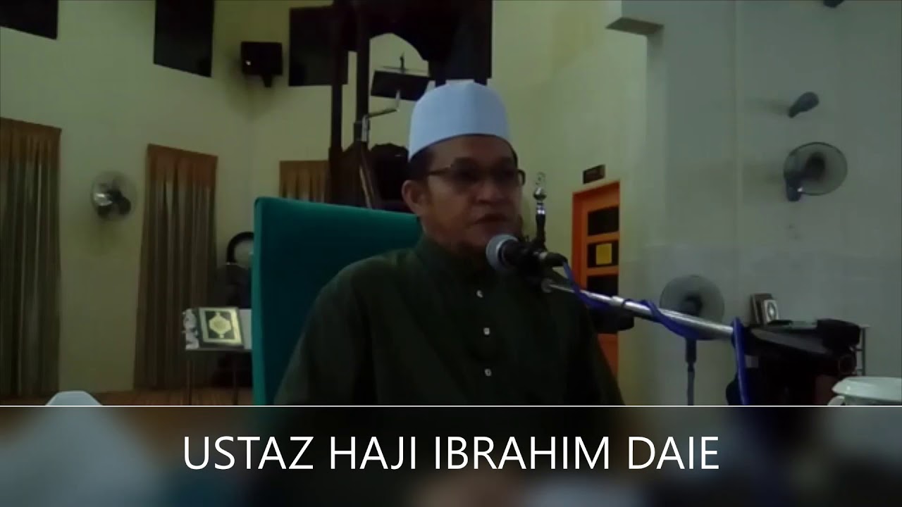 Sentuhan...AL Fadhil Ustaz Ibrahim Daei... - YouTube