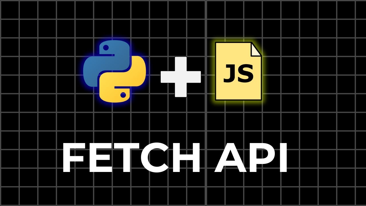 Building Apis With Python And Fetching With Javascript Complete Guide 4924