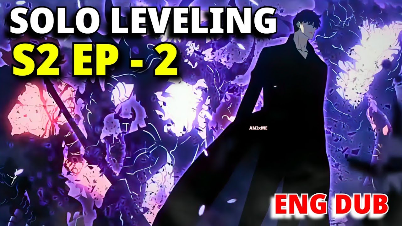 Solo Leveling Season 2 Episode 2 Full Explained English Dub - YouTube