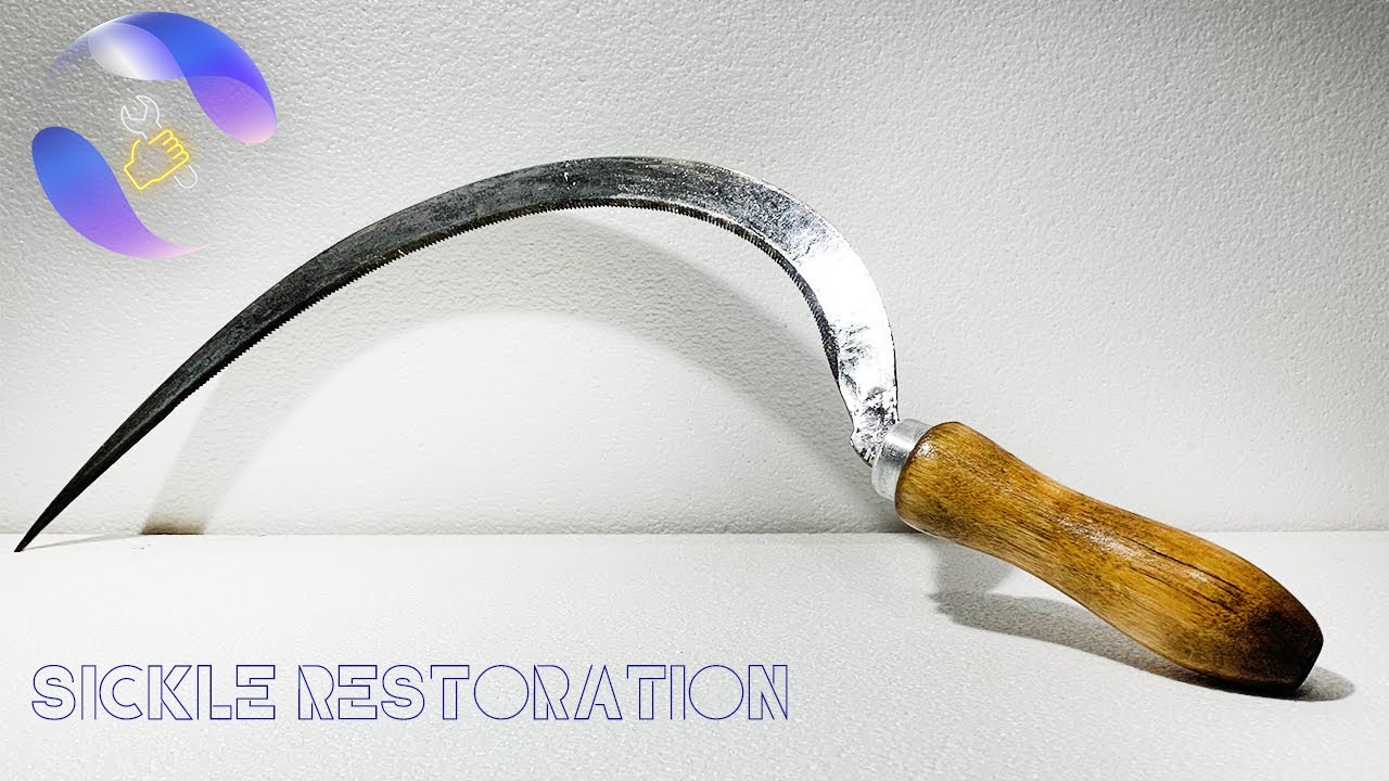 Rusty Sickle Restoration (80 year old) - YouTube