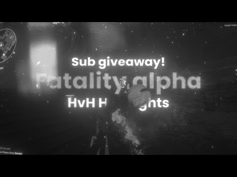 #cs2 fatality.win alpha hvh highlights | 1x SUB GIVEAWAY - YouTube