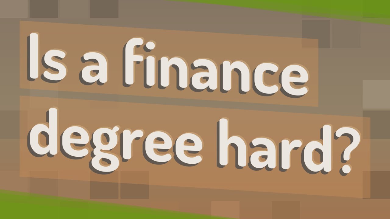 Is a finance degree hard? - YouTube