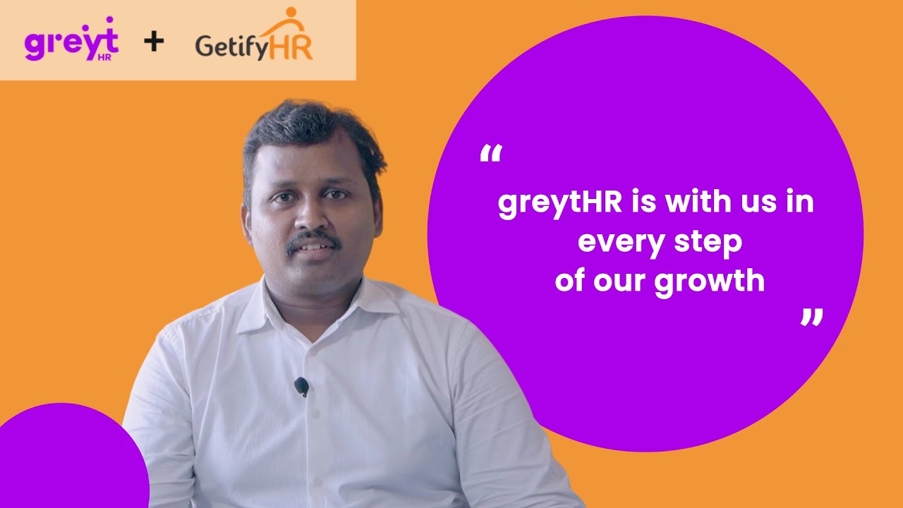 How greytHR Helps Getify Business Services Scale and Build Market ...