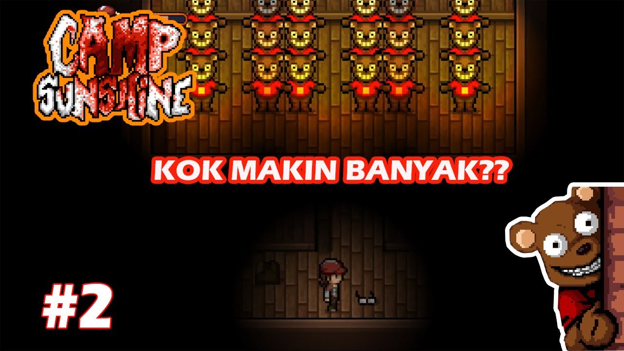Camp Sunshine - Gameplay Indonesia (PART 2) ~ KETEMU KEMBARANNYA BEAR ...