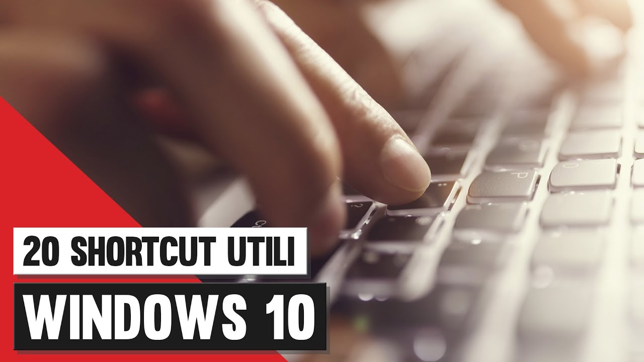 20 Shortcut da tastiera per Raddoppiare la produttività su Windows ...