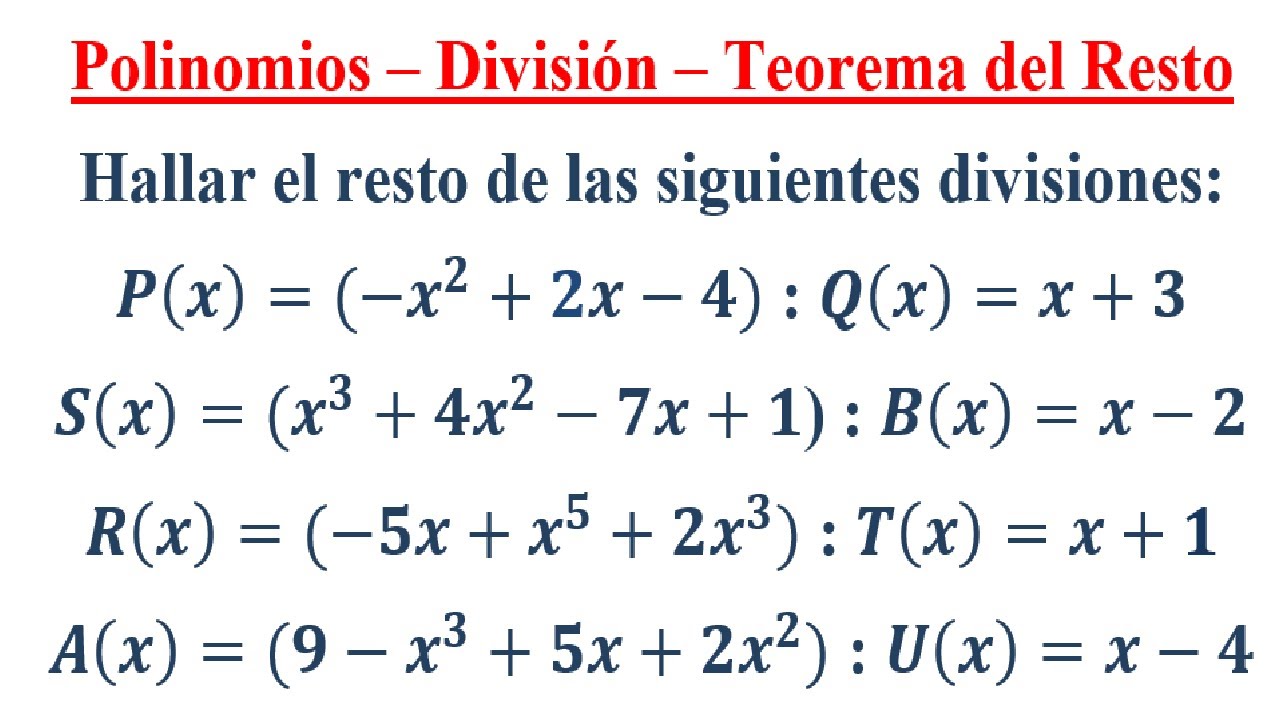 Polinomios - Teorema del Resto - Aplicación del teorema del resto - YouTube