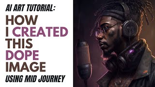 Midjourney V4 Tutorial How To Create Ai Art Using Midjourney We Teach Ai Art Mp3 & Mp4 Download ...