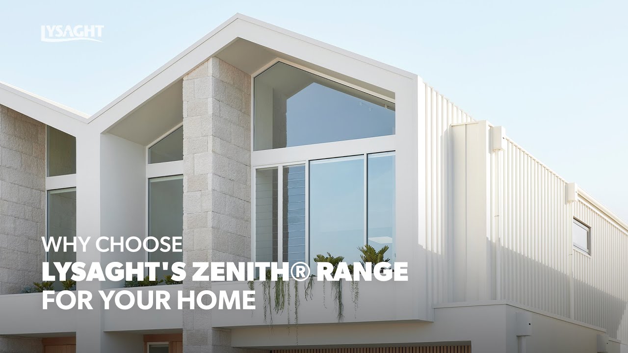 Lysaght x Design Duo: Why chose the LYSAGHT ZENITH® range for your home - YouTube