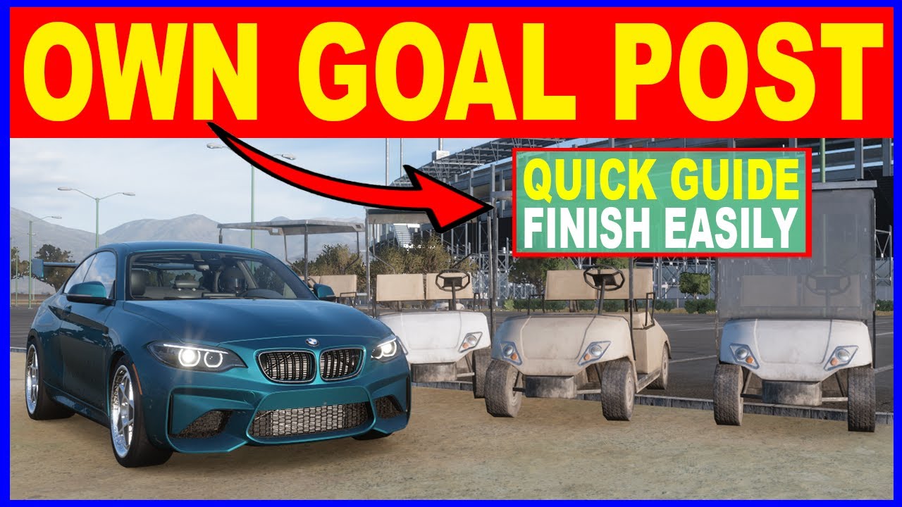 Forza Horizon 5 OWN GOAL Post Forzathon Daily Challenges Smash a Goal ...