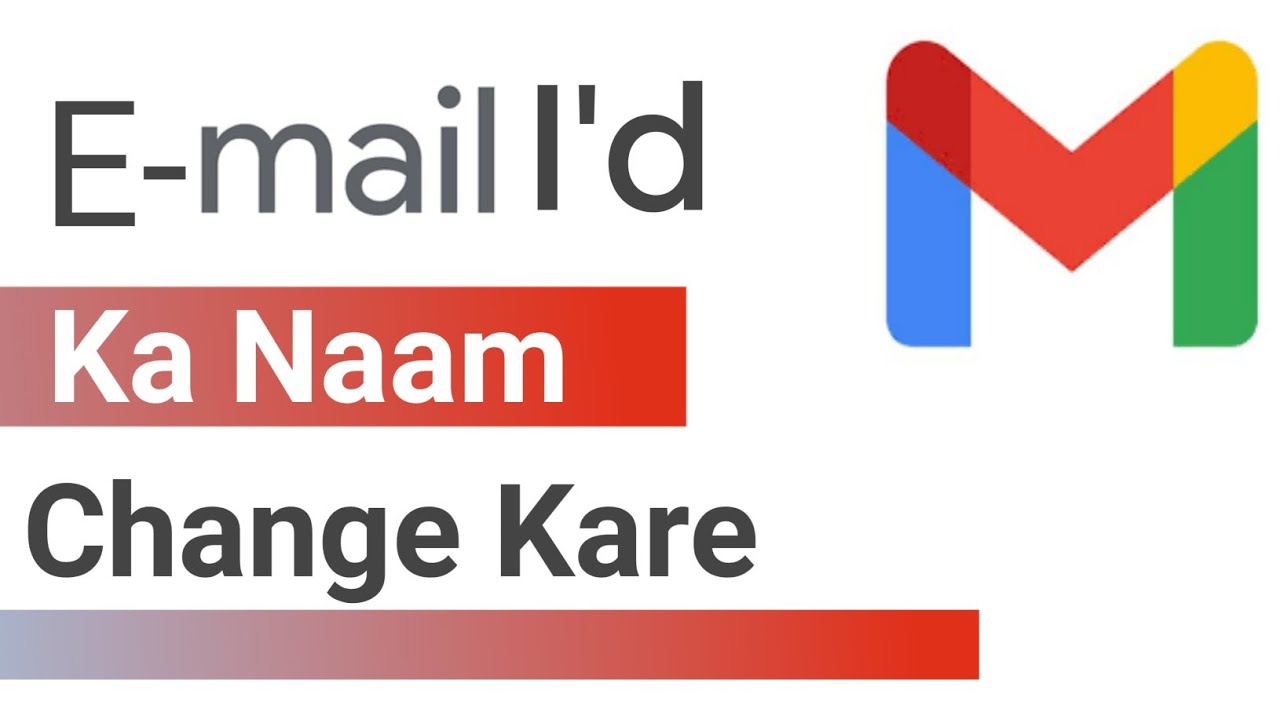 E mail I d Ka Naam Kaise Change Kare How To Change Email Id Name HINDI YouTube e-mail-i-d-ka-naam-kaise-change-kare-how-to-change-email-id-name-hindi-youtube