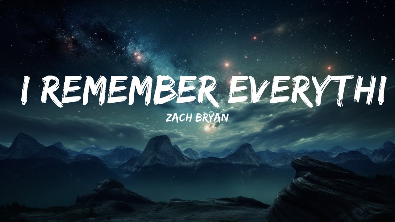 Zach Bryan - I Remember Everything (Lyrics) ft. Kacey Musgraves - YouTube