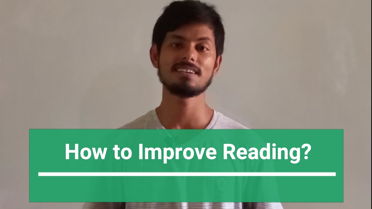 How To Improve Reading Skills 3 Ways To Improve Reading How To Read how-to-improve-reading-skills-3-ways-to-improve-reading-how-to-read