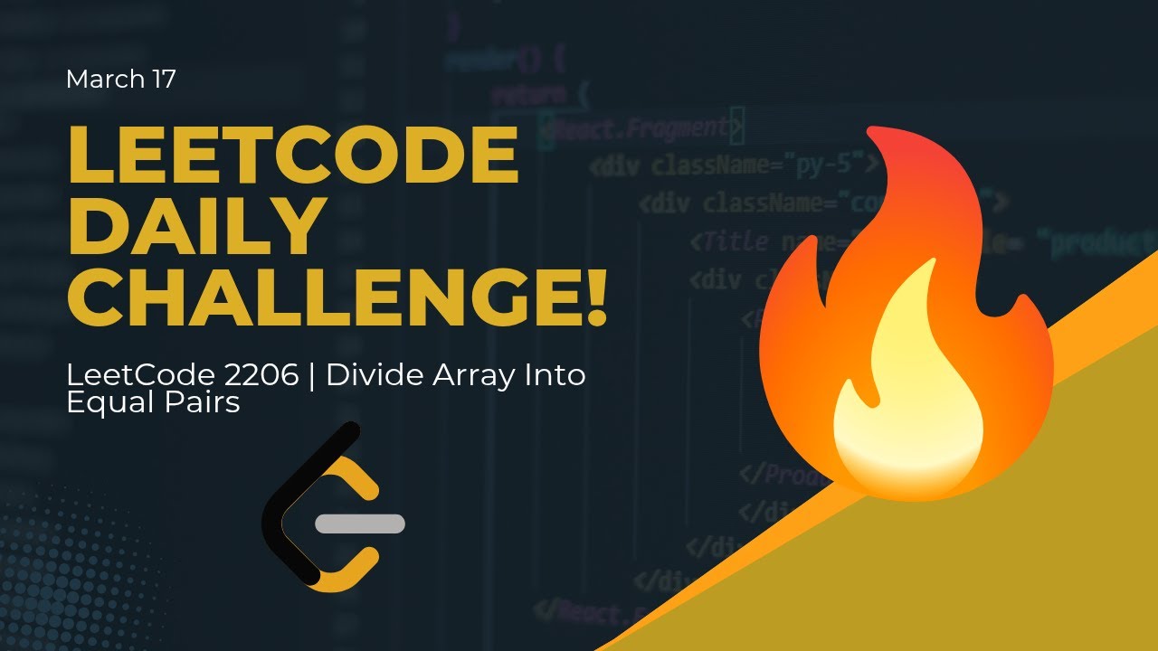 LeetCode 2206 | Divide Array Into Equal Pairs | Daily LeetCode | March ...