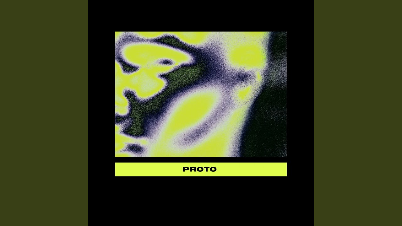 Proto - YouTube