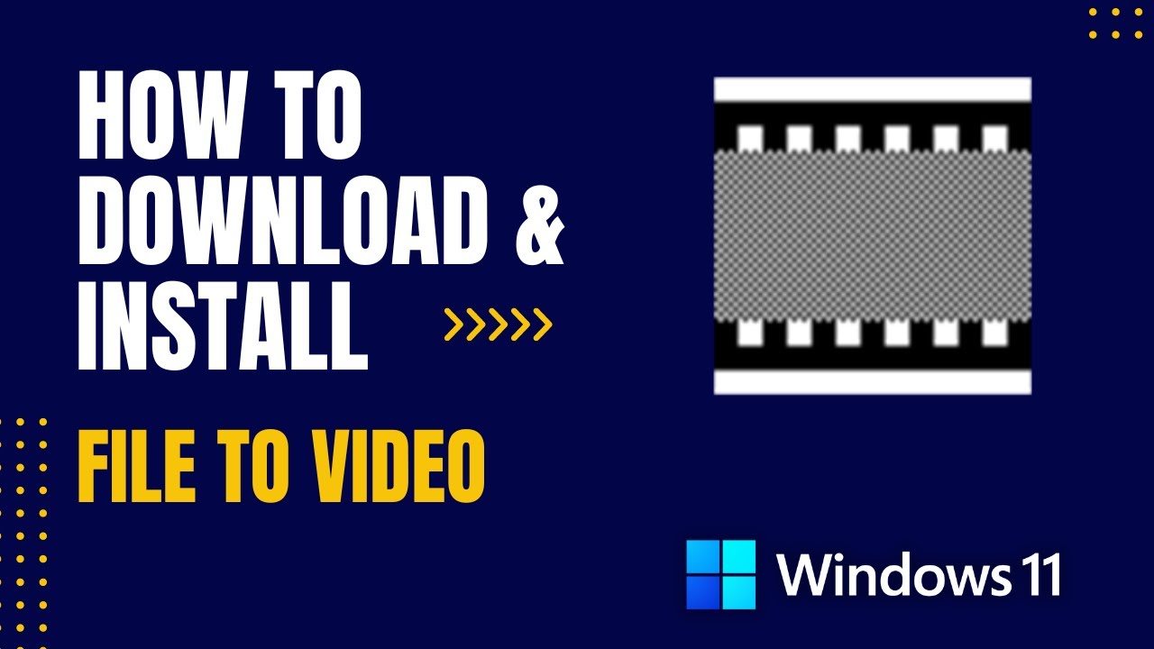 How to Download and Install File To Video For Windows - YouTube