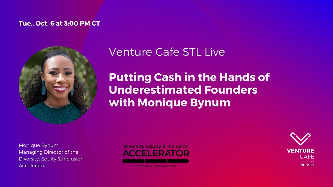 Venture Café STL Live: Putting Cash in the Hands of Underestimated ...