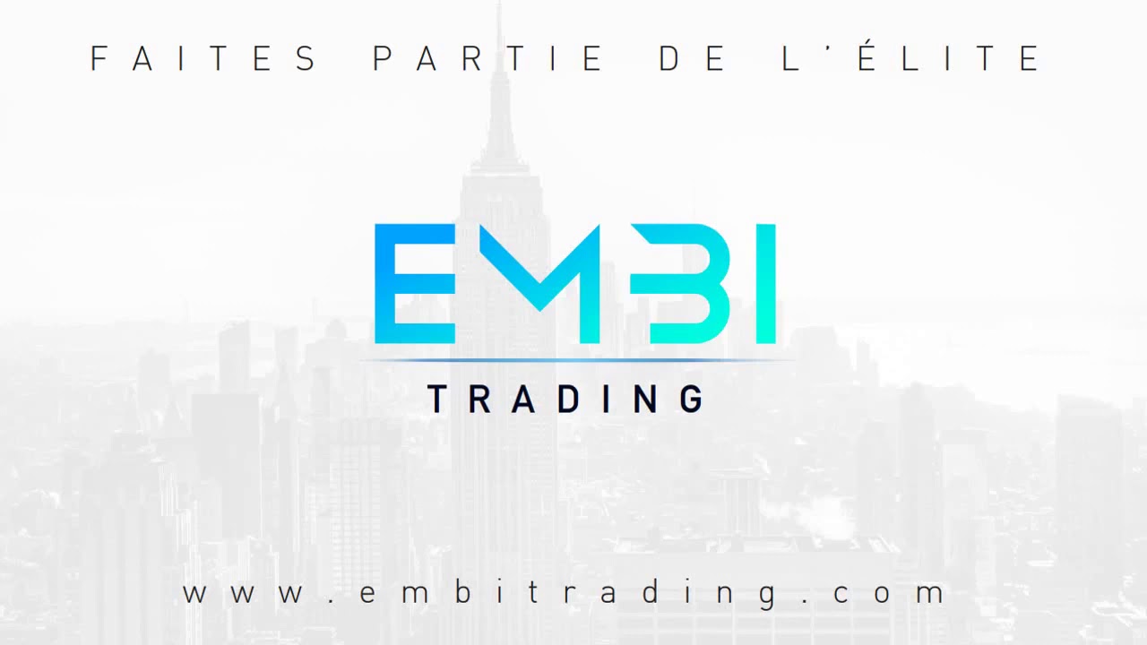 EMBI Trading, Présentations et explications. - YouTube