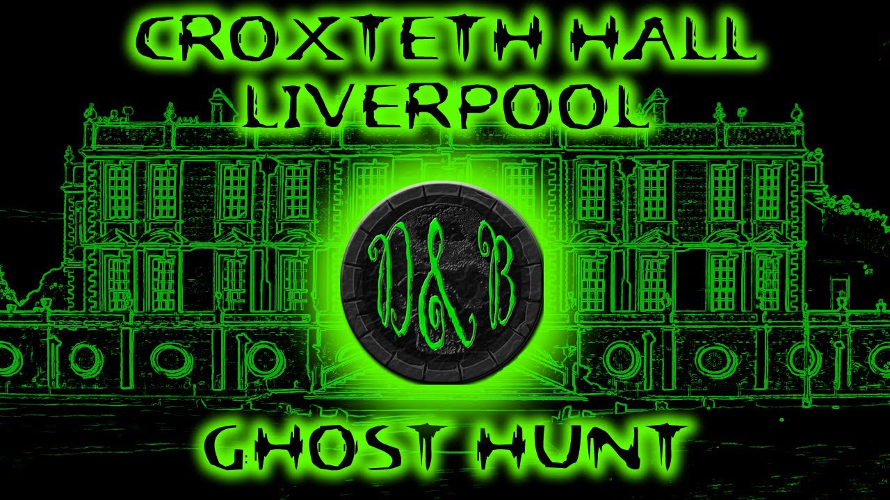 Croxteth Hall with Most Haunted - Saturday 4th May 2024 - YouTube